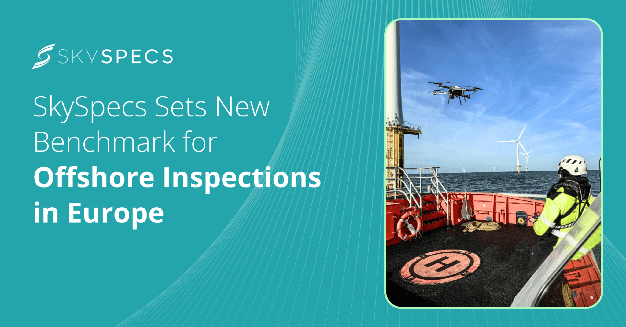 SkySpecs Sets the Standard for Offshore Wind Inspections